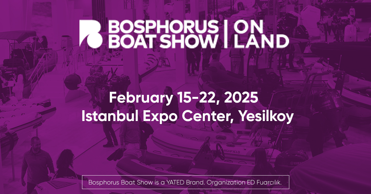 Bosphorus Boat Show Land Fair | February 21 - 28, 2026